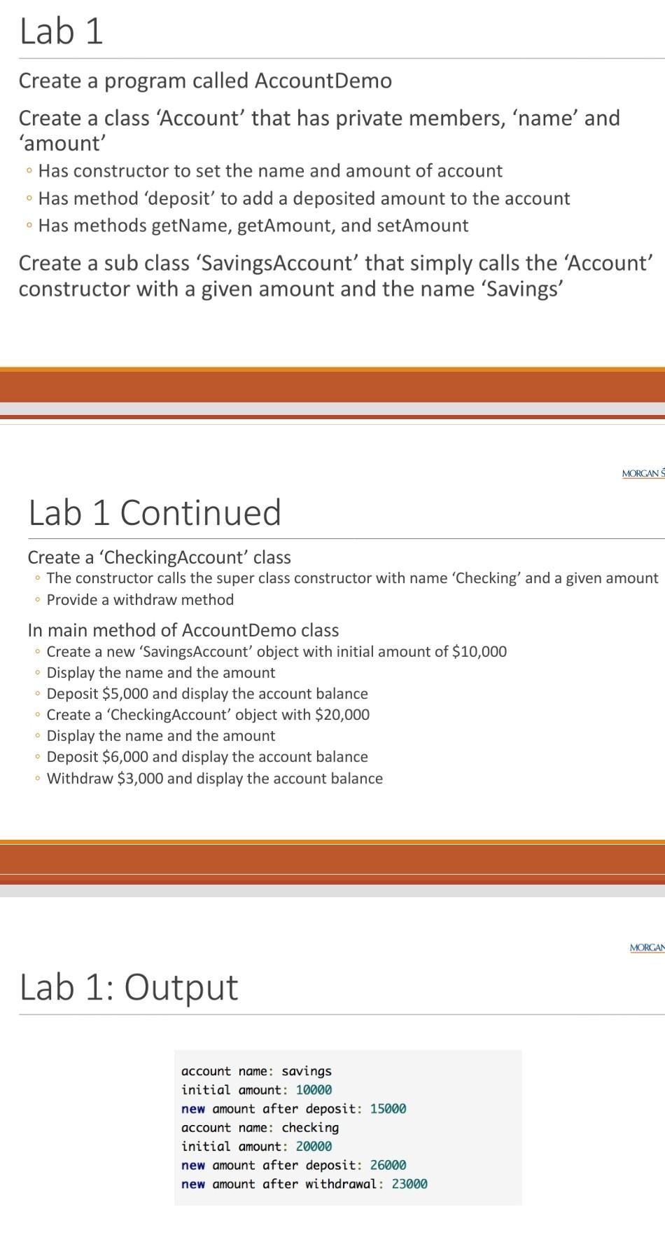 Solved Lab 1 Create a program called AccountDemo Create a | Chegg.com