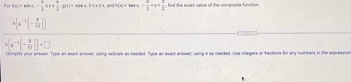 Solved For f(x) = sin x - sxs 26x)= cos x, 05x57, and h(x) = | Chegg.com