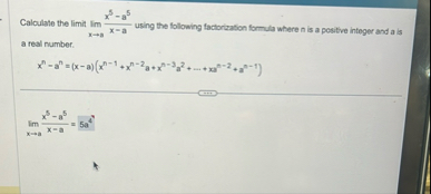 Calculate the limit limx→ax5-a5x-a ﻿using the | Chegg.com
