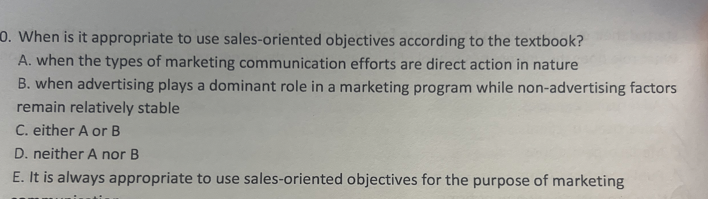 Solved When is it appropriate to use sales-oriented | Chegg.com