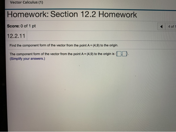 Solved Vector Calculus (1) Homework: Section 12.2 Homework 4 | Chegg.com