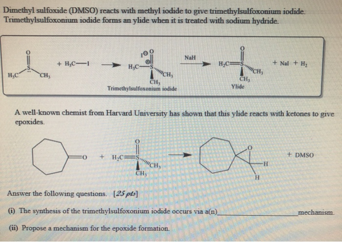 Solved Dimethyl sulfoxide (DMSO) reacts with methyl iodide | Chegg.com