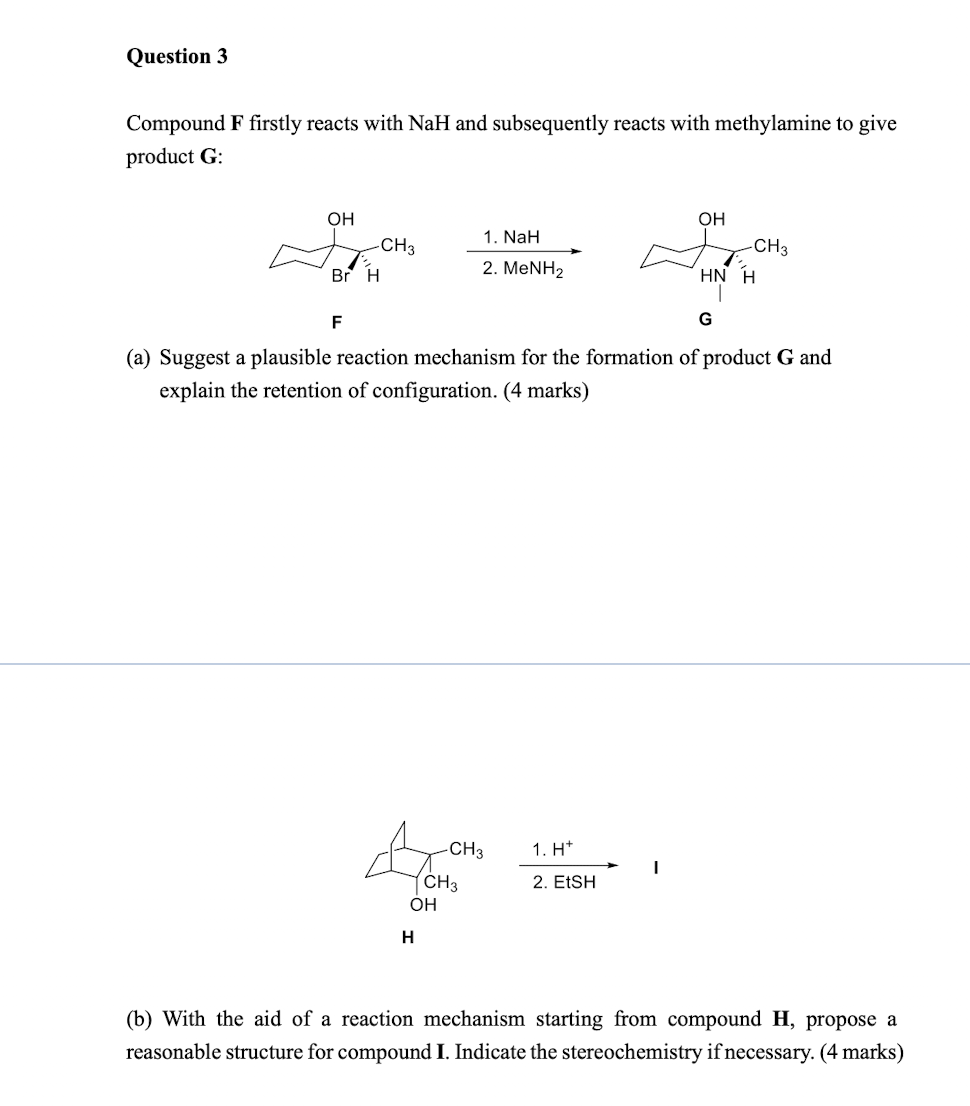 Solved Question 3Compound \( \mathbf{F} \) ﻿firstly reacts | Chegg.com