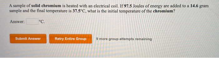 Solved A sample of solid chromium is heated with an | Chegg.com