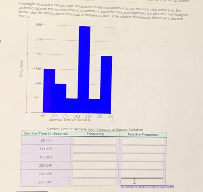 Solved A biologist exposed a certain type of bacteria to | Chegg.com
