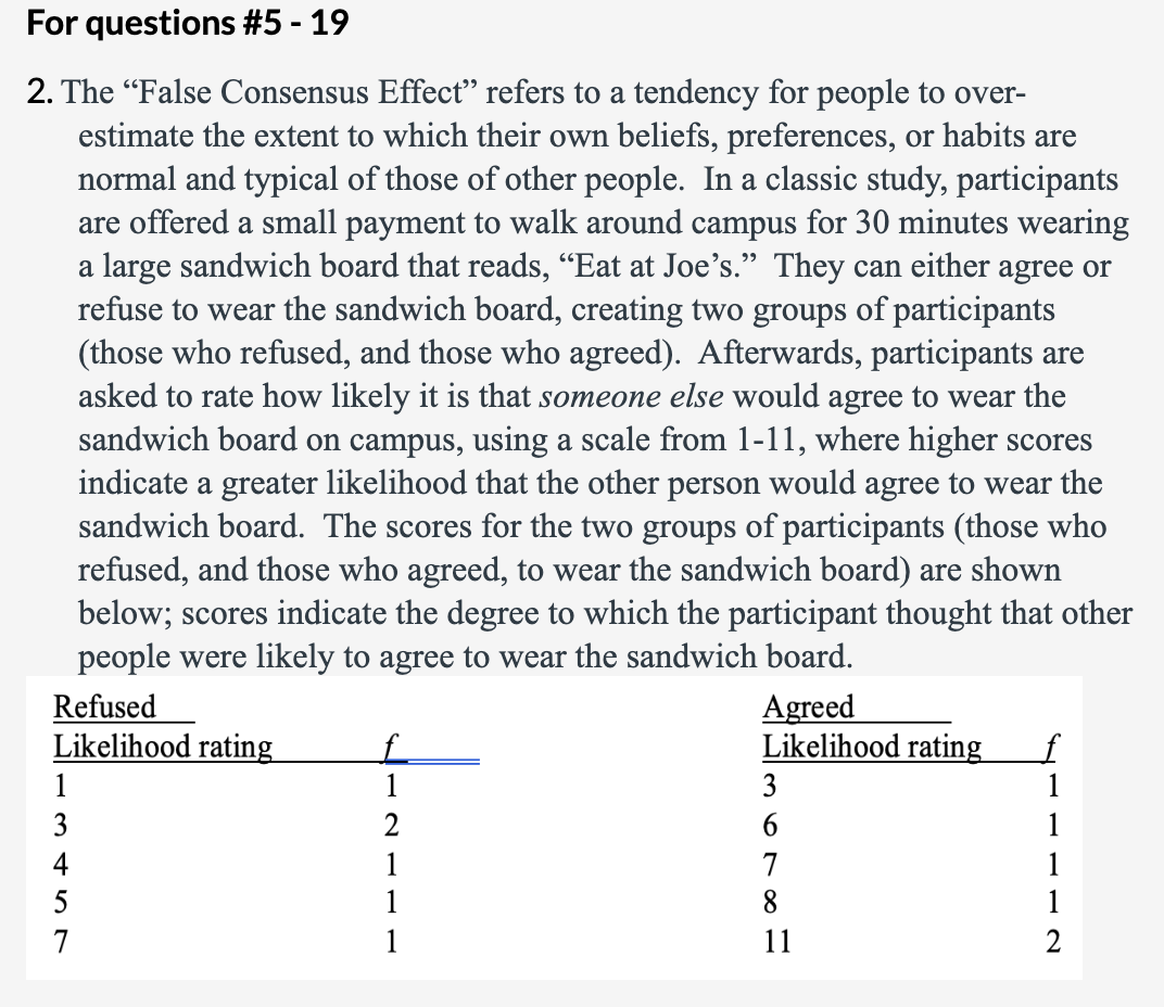 Solved The “False Consensus Effect” ﻿refers to a tendency | Chegg.com