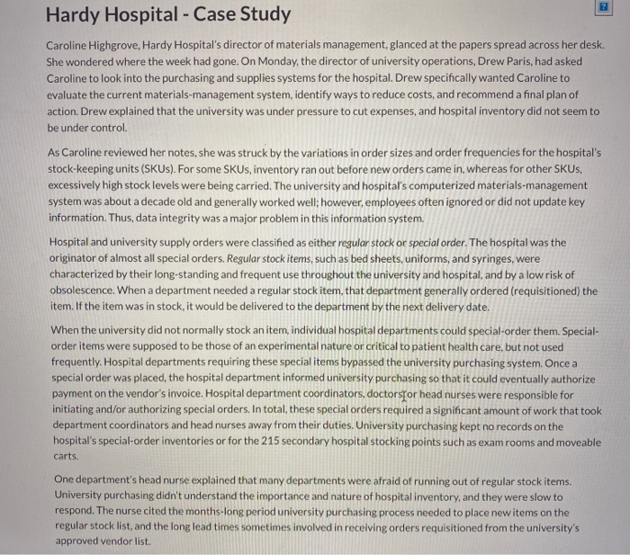 ? Hardy Hospital - Case Study Caroline Highgrove, | Chegg.com