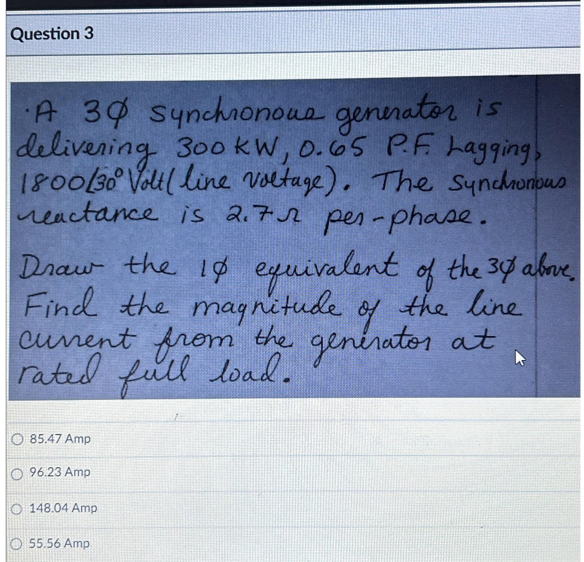 Solved Question 3A 3O? ﻿synchronowe generator is delivering | Chegg.com