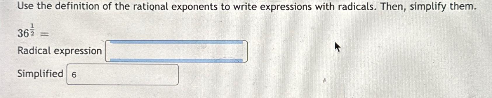 Solved Use the definition of the rational exponents to write | Chegg.com