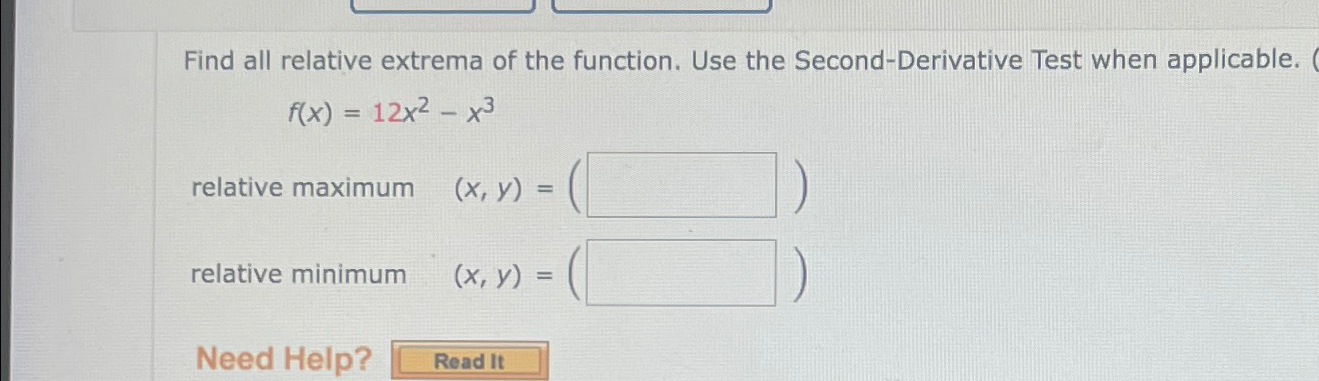 Solved Find all relative extrema of the function. Use the | Chegg.com