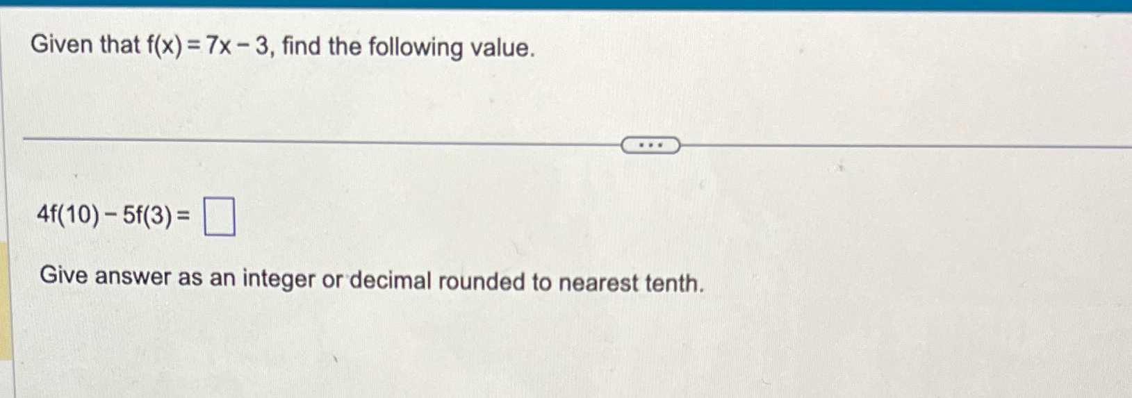 Solved Given that f(x)=7x-3, ﻿find the following | Chegg.com