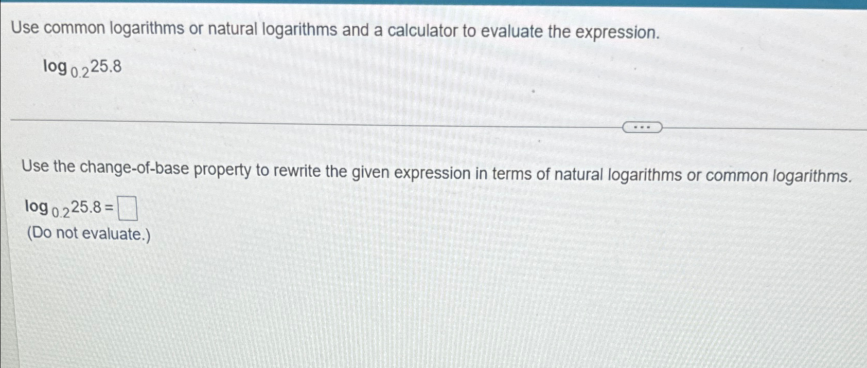 Solved Use common logarithms or natural logarithms and a | Chegg.com