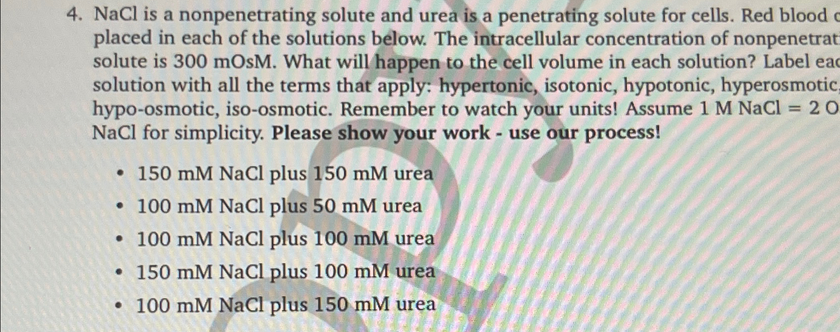 Solved NaCl is a nonpenetrating solute and urea is a | Chegg.com
