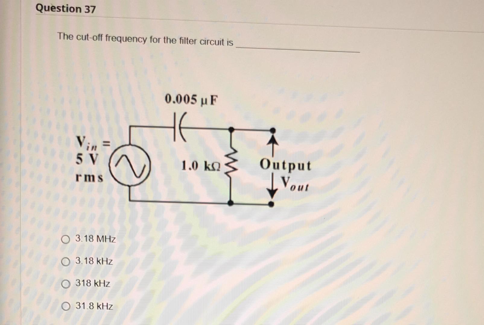 Solved The values of low cut-off frequency and high cut-off | Chegg.com