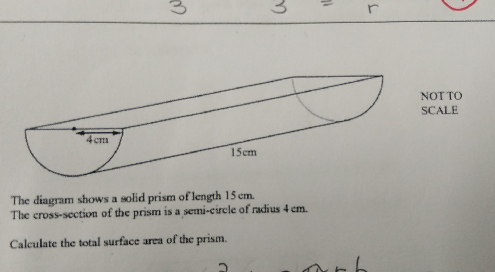 Solved 11 3 3 r NOT TO SCALE 15cm The diagram shows a solid | Chegg.com