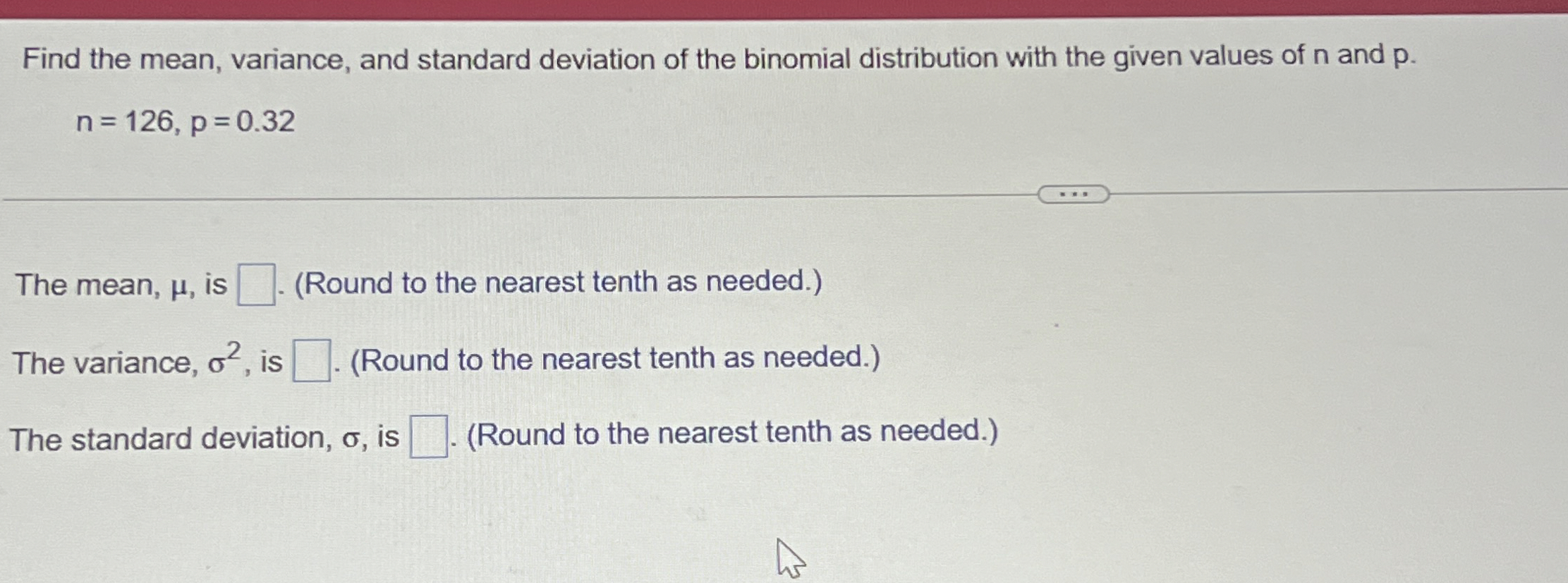 Solved Find the mean, variance, and standard deviation of | Chegg.com