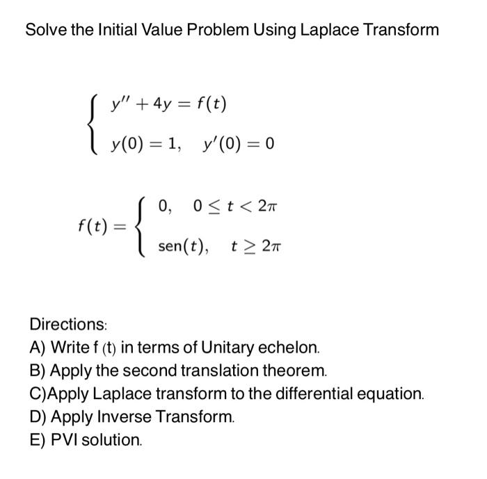 Solved Solve the initial Value Problem Using Laplace | Chegg.com