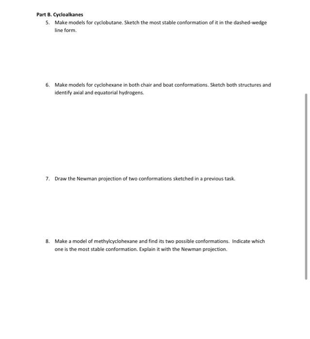 Solved Part B. Cycloalkanes 5. Make models for cyclobutane. | Chegg.com