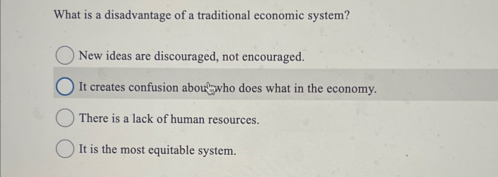 Solved What is a disadvantage of a traditional economic | Chegg.com