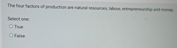 Solved The four factors of production are natural resources, | Chegg.com