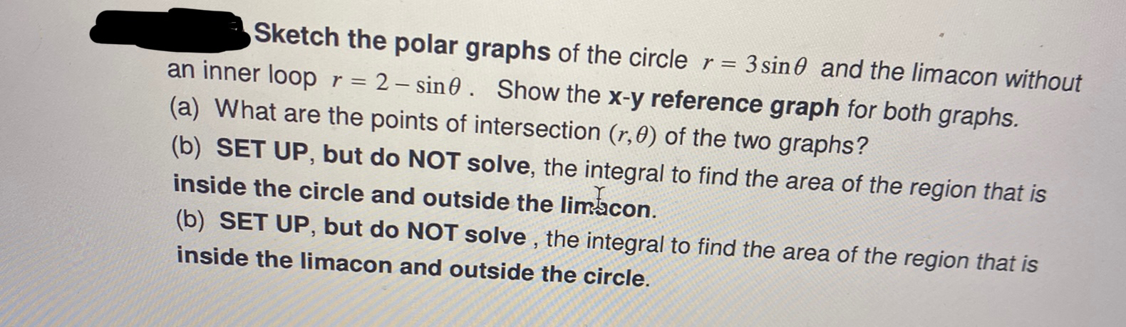 Solved Sketch the polar graphs of the circle r=3sinθ ﻿and | Chegg.com