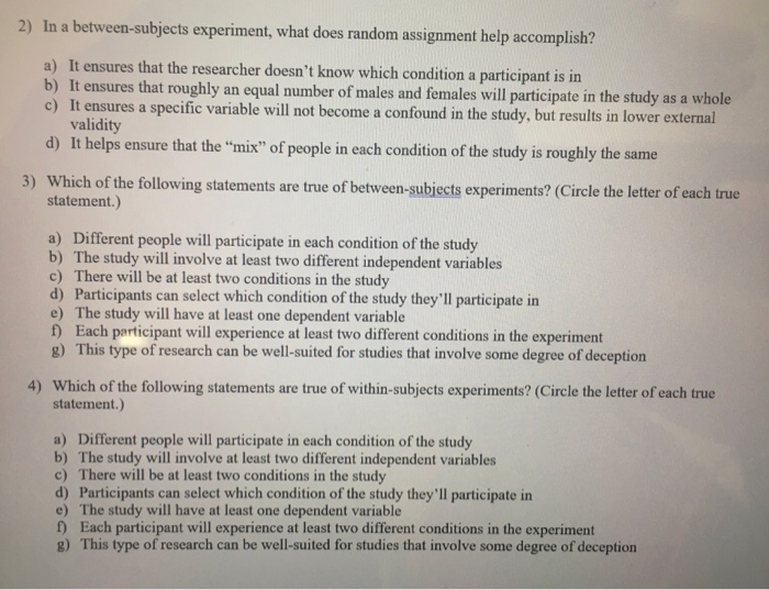 Solved 2) In a between-subjects experiment, what does random | Chegg.com
