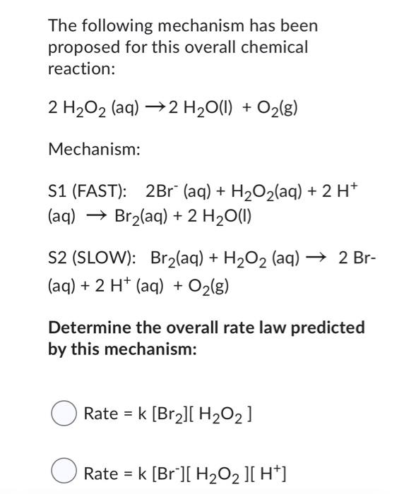 Solved The following mechanism has been proposed for this | Chegg.com