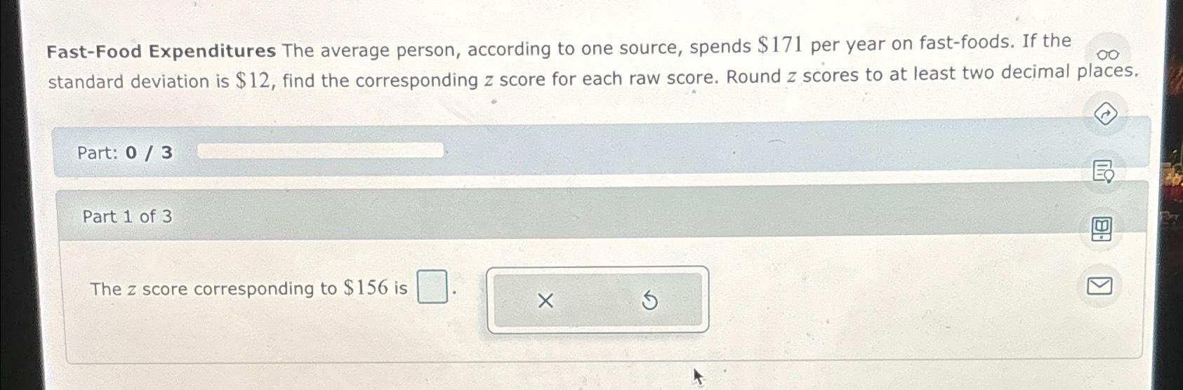 Solved Fast-Food Expenditures The average person, according | Chegg.com