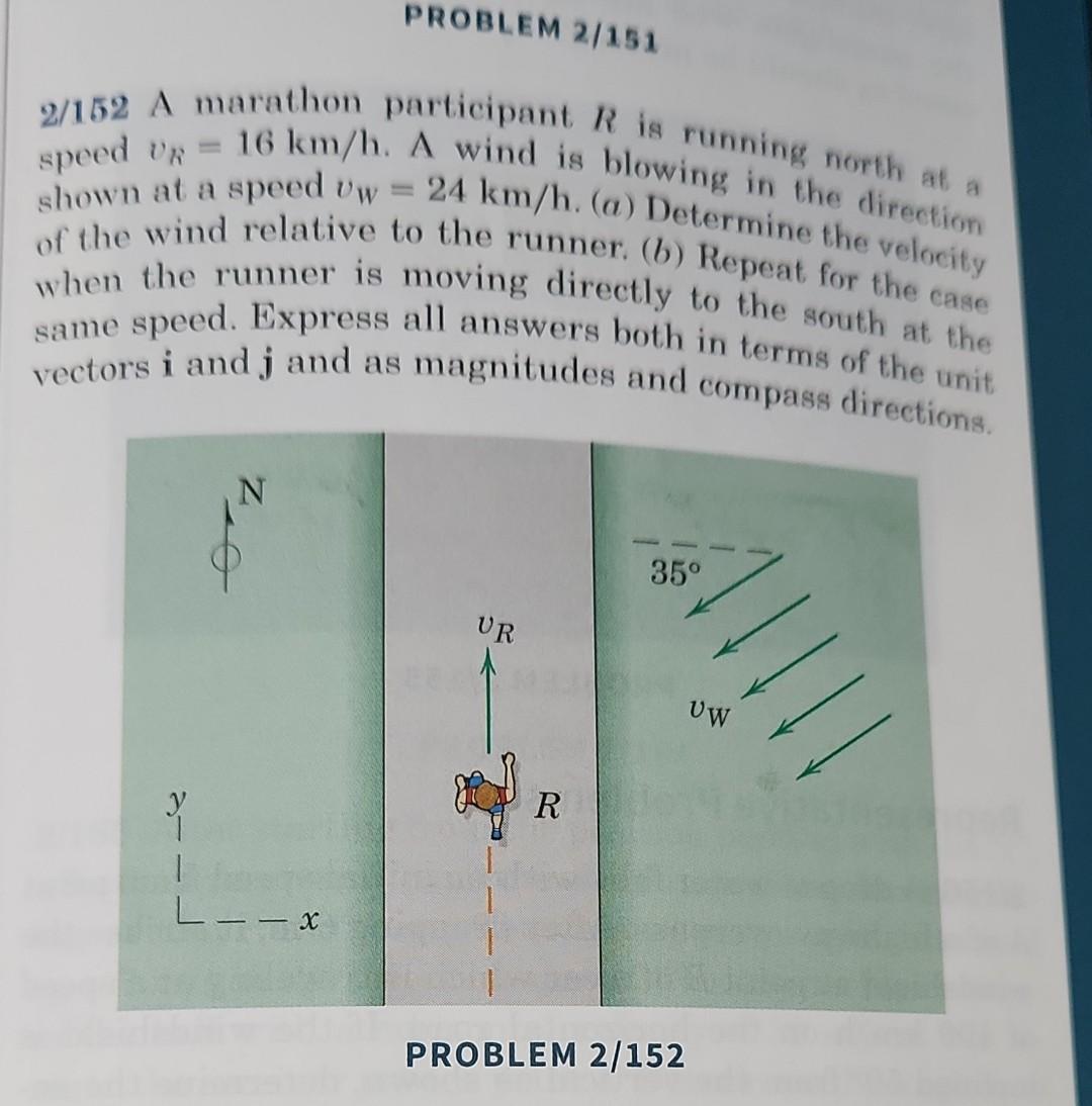 Solved 2/152 A marathon participant R is running north at a | Chegg.com