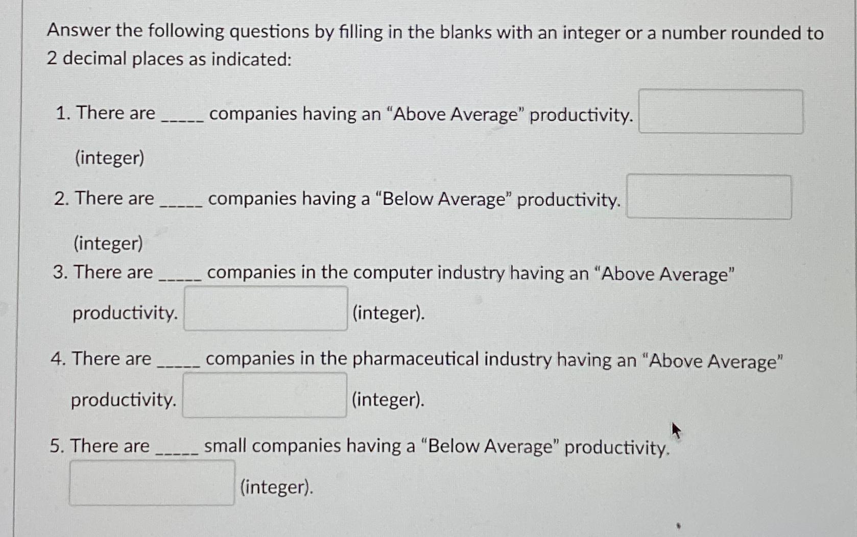 Solved Answer the following questions by filling in the | Chegg.com