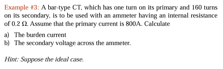 Solved Example #3: A bar-type CT, ﻿which has one turn on its | Chegg.com