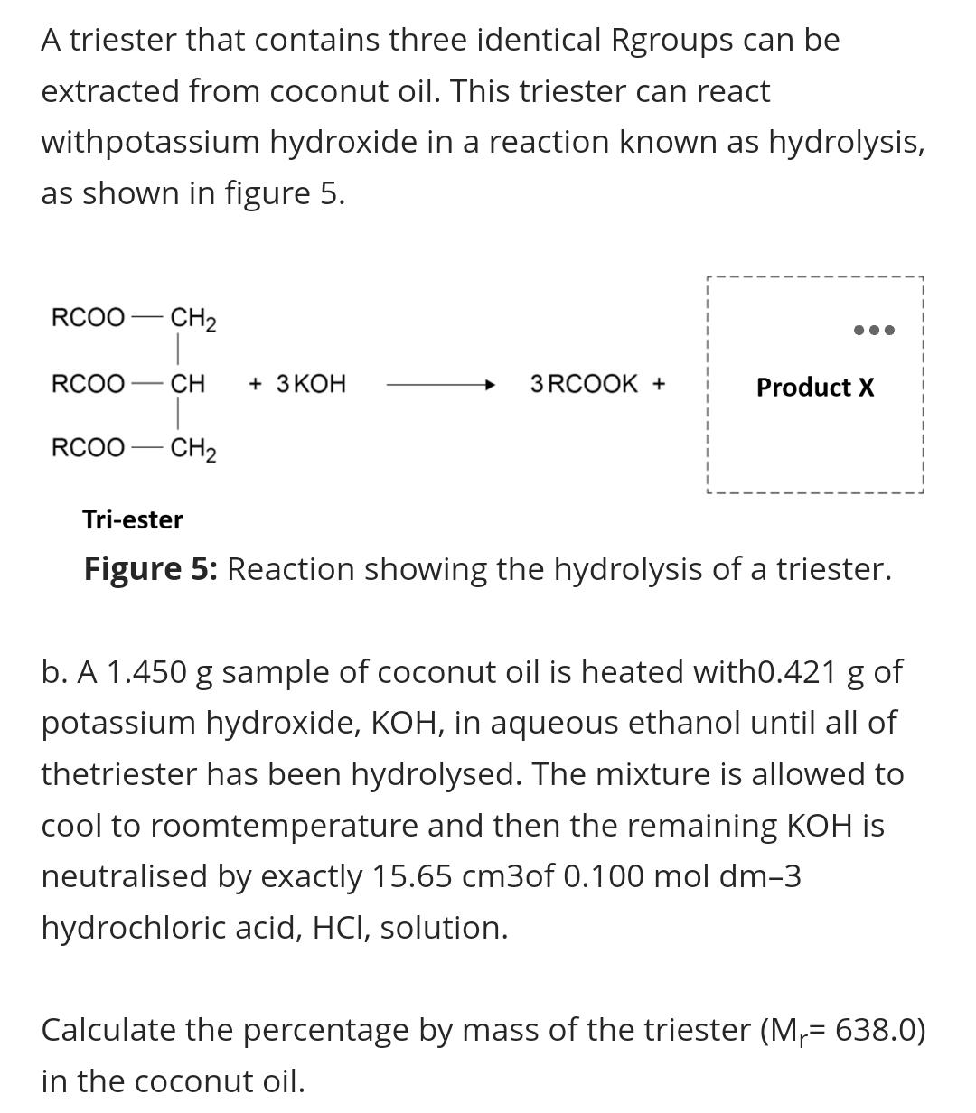 Solved A triester that contains three identical Rgroups can | Chegg.com