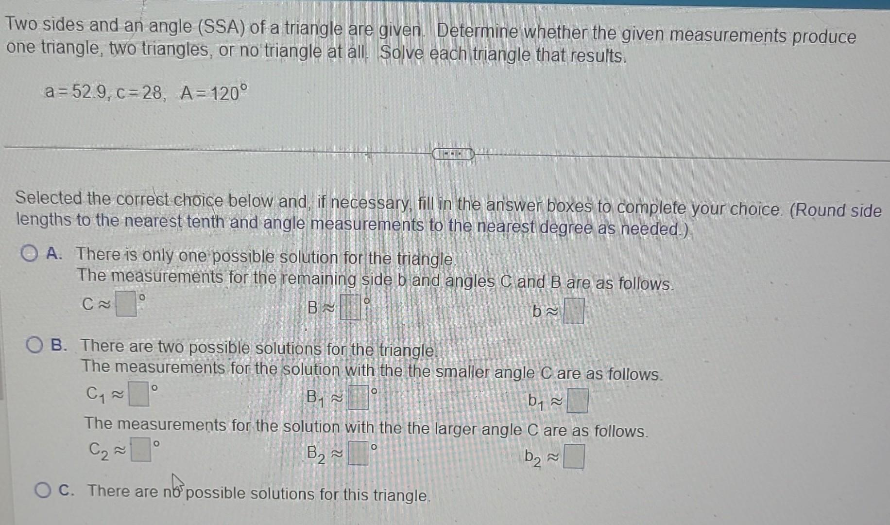 Solved Two sides and an angle (SSA) of a triangle are given. | Chegg.com