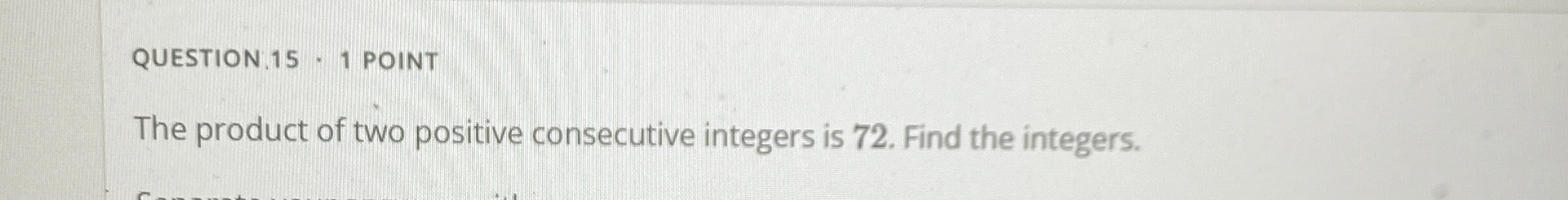 Solved QUESTION. 15 - 1 ﻿POINTThe product of two positive | Chegg.com