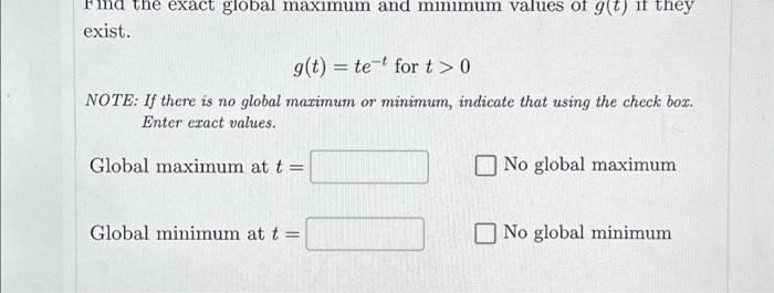 Solved find the exact global maximum and minimum values of | Chegg.com