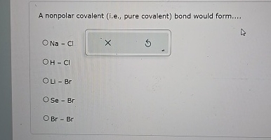 Solved A nonpolar covalent (i.e., ﻿pure covalent) ﻿bond | Chegg.com