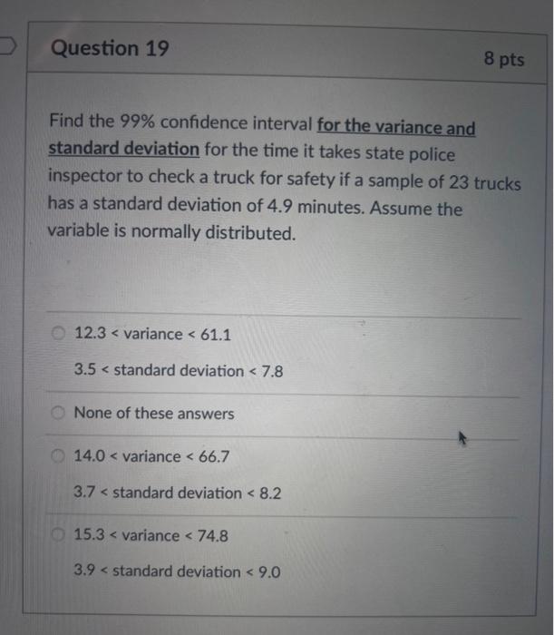 Solved Find the 99% confidence interval for the variance and | Chegg.com