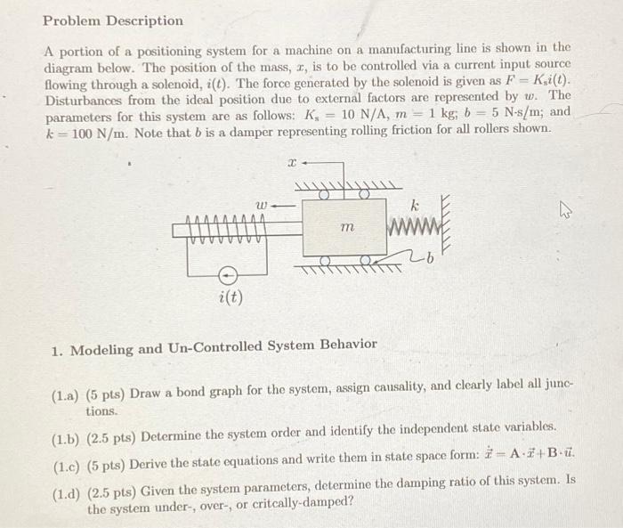 Solved Problem Description A portion of a positioning system | Chegg.com