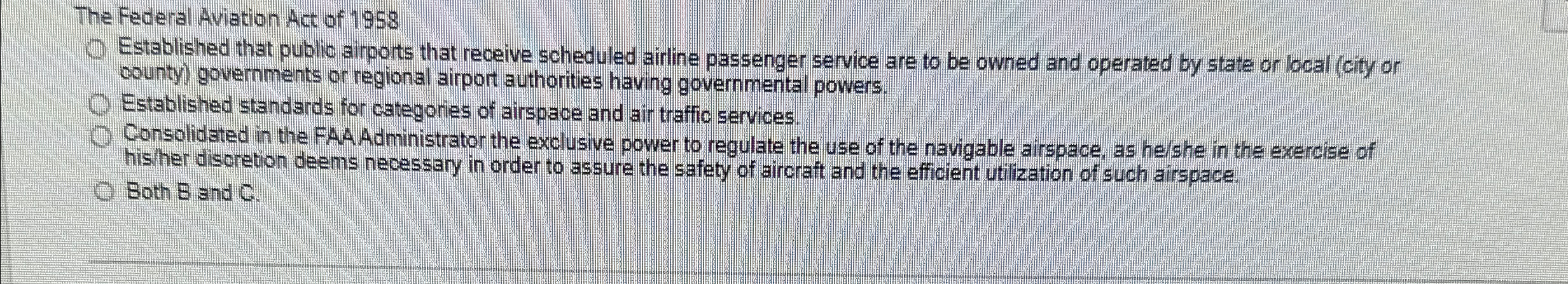 Solved The Federal Aviation Act of 1958Established that | Chegg.com