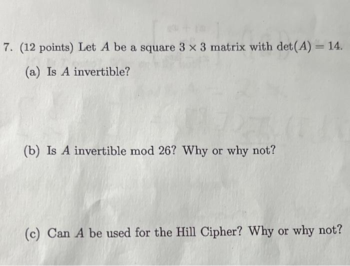 Solved 7. (12 points) Let A be a square 3×3 matrix with | Chegg.com