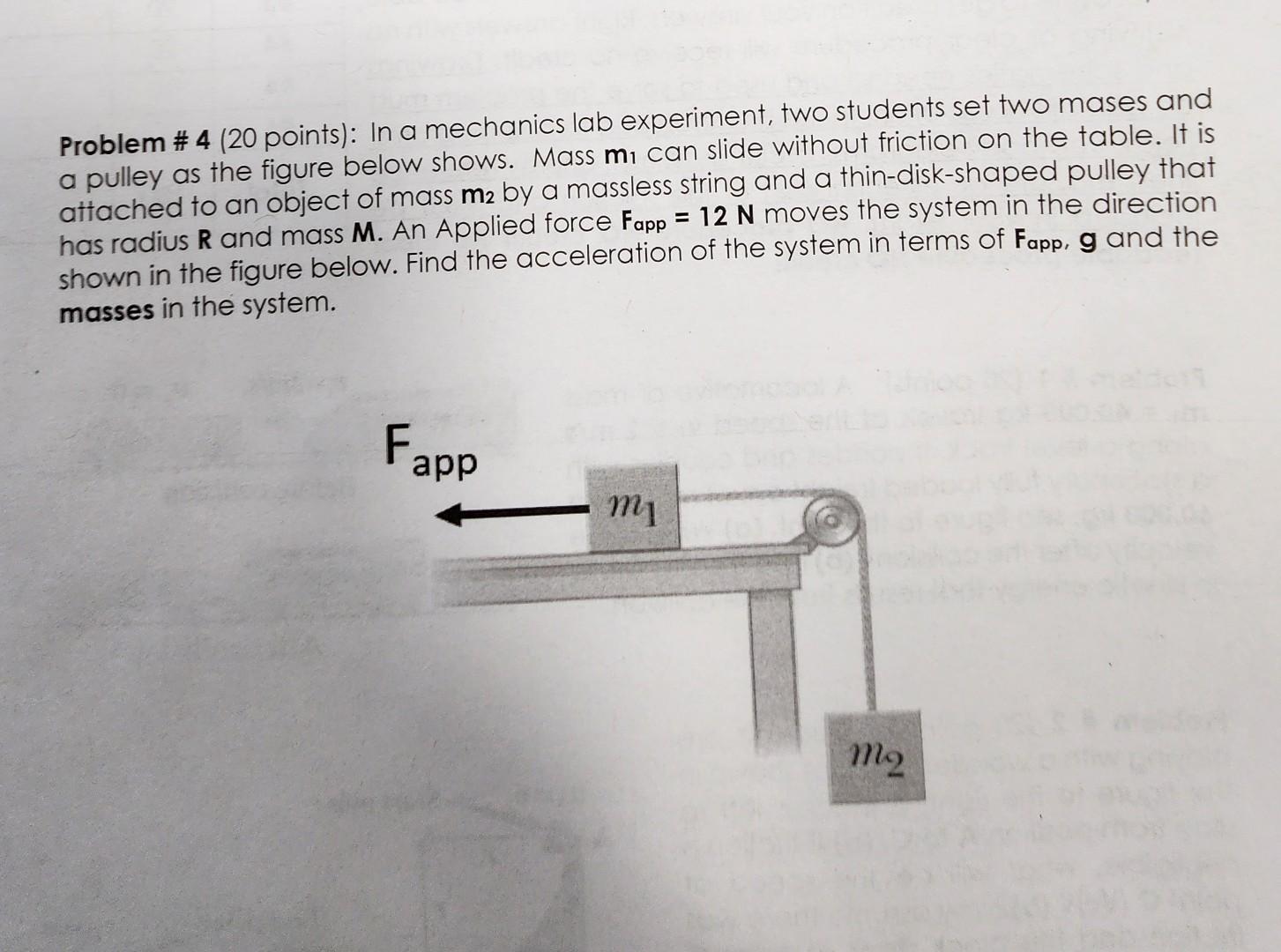 Solved Problem \# 4 (20 points): In a mechanics lab | Chegg.com
