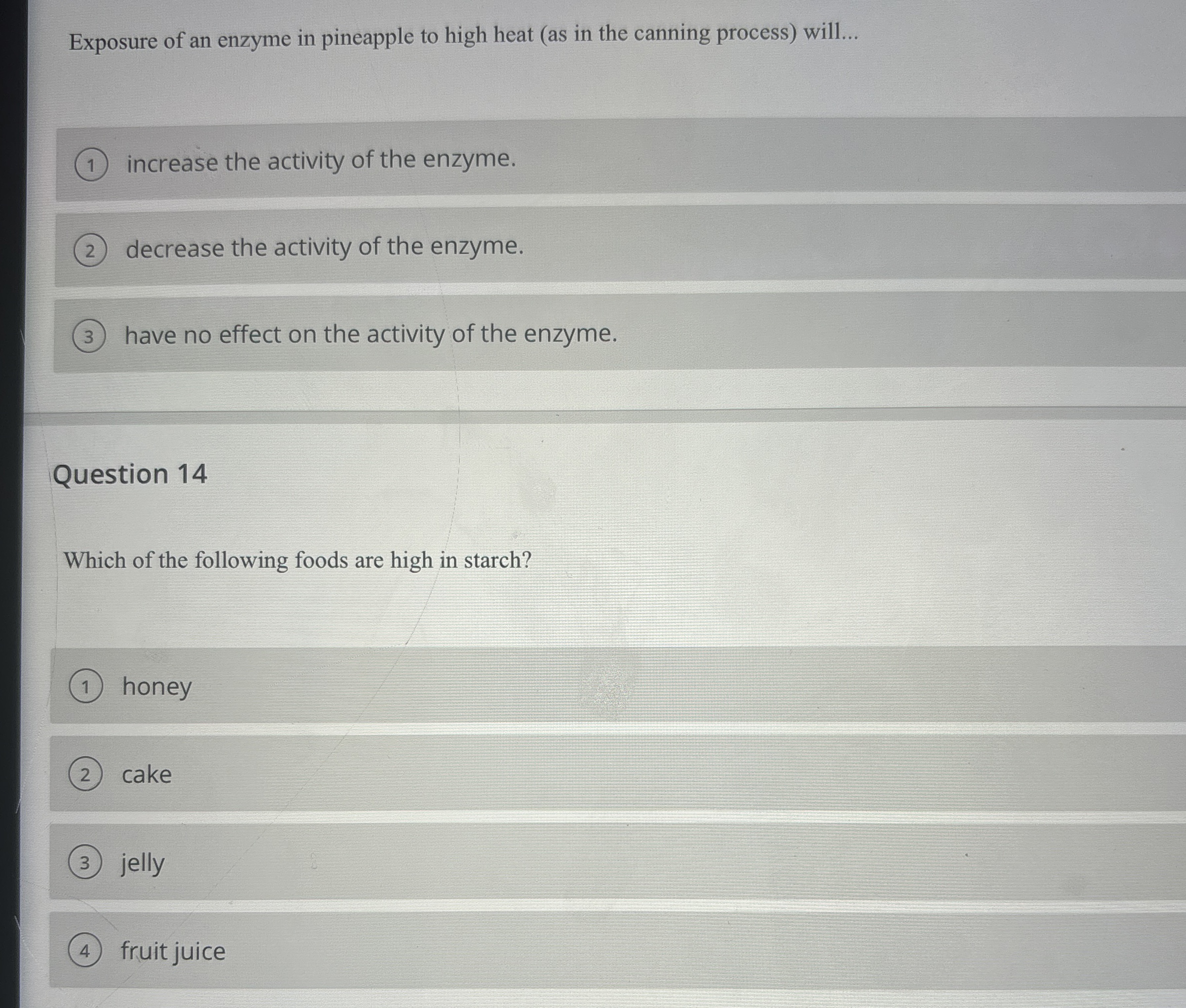 Solved Exposure of an enzyme in pineapple to high heat (as | Chegg.com