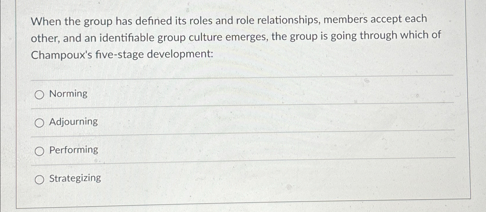 Solved When the group has defined its roles and role | Chegg.com