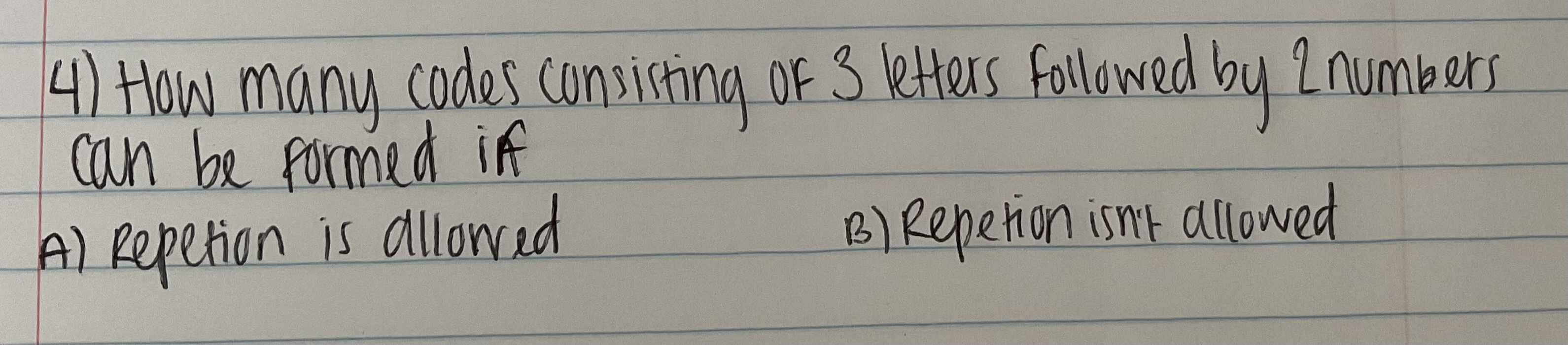 Solved How many codes consisting of 3 ﻿ketters followed by I | Chegg.com