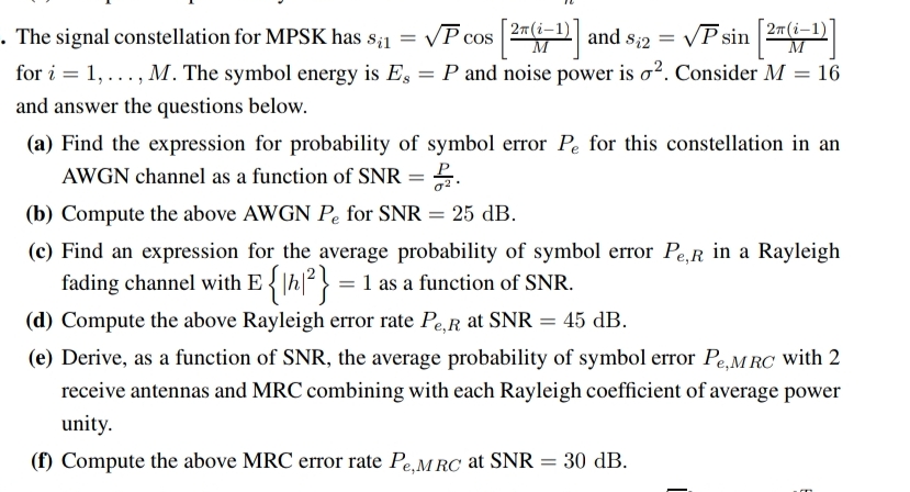 Solved The signal constellation for MPSK has | Chegg.com