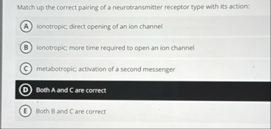 Solved Match up the correct pairing of a neurotransmitter | Chegg.com
