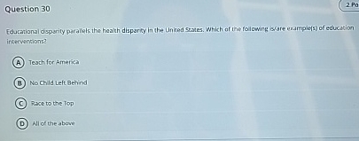 Solved Question 30 ﻿intervervions?Teach for AmerisNo Child | Chegg.com