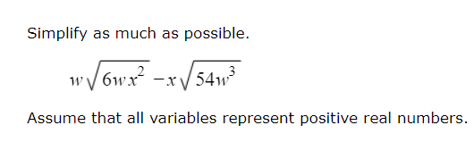 Solved Simplify as much as possible.w6wx22-x54w32Assume that | Chegg.com