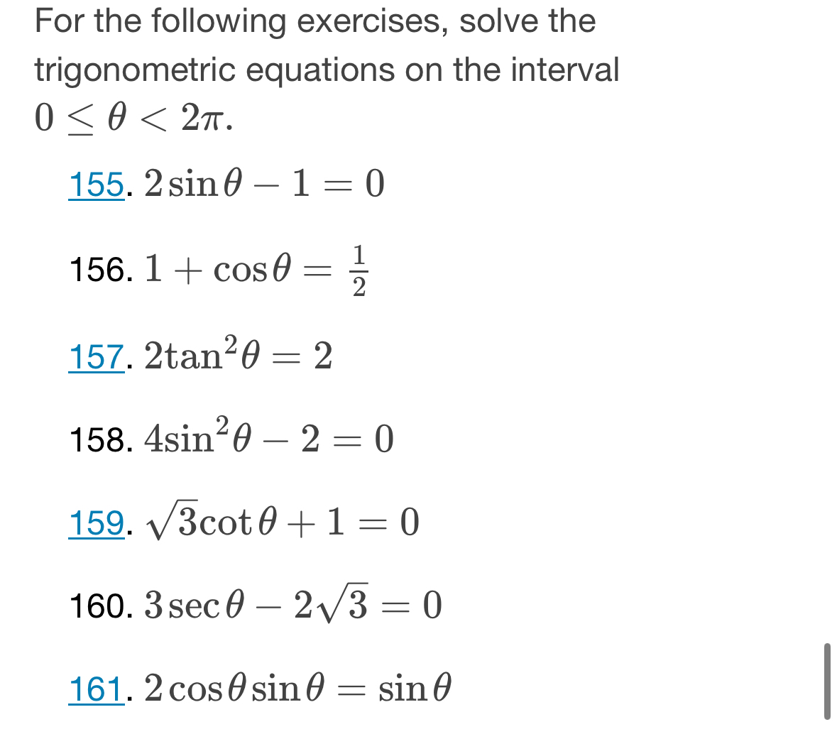 Solved For the following exercises, solve the trigonometric | Chegg.com