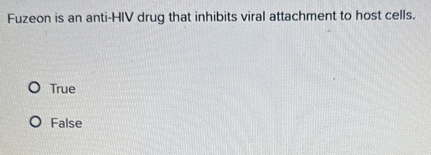 Solved Fuzeon is an anti-HIV drug that inhibits viral | Chegg.com